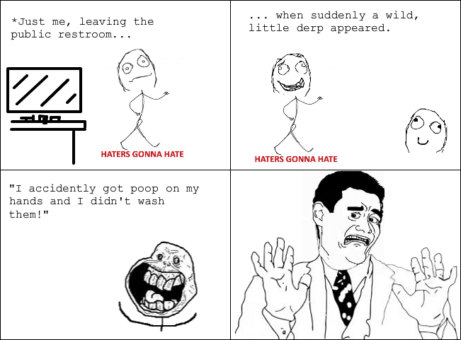 hand wash rage - Meme subido por Word :) Memedroid