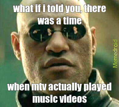 mtv - Meme by 88cman88 :) Memedroid