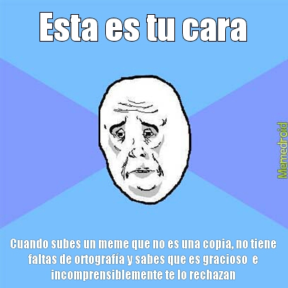 no lo entiendo - Meme by sirconroy :) Memedroid