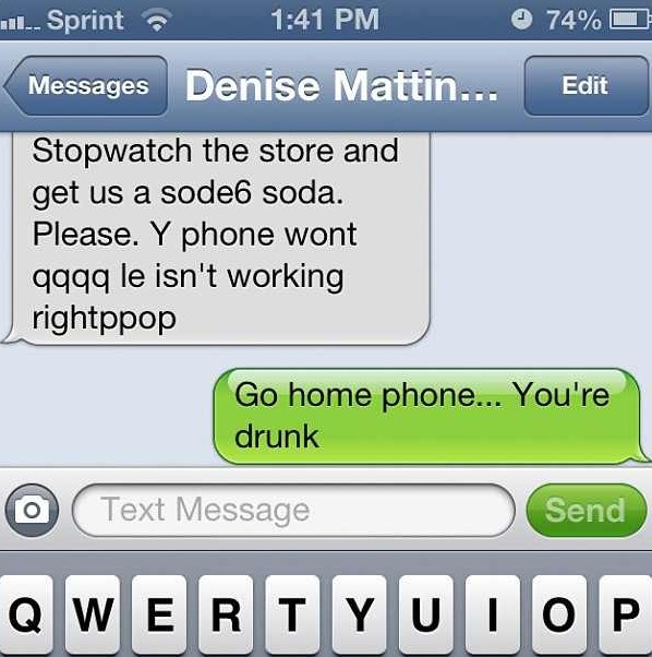 go home phone...you're drunk. - Meme by denisemarie850 :) Memedroid