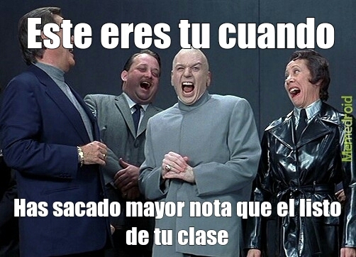 mejor nota - Meme subido por andymastervg :) Memedroid
