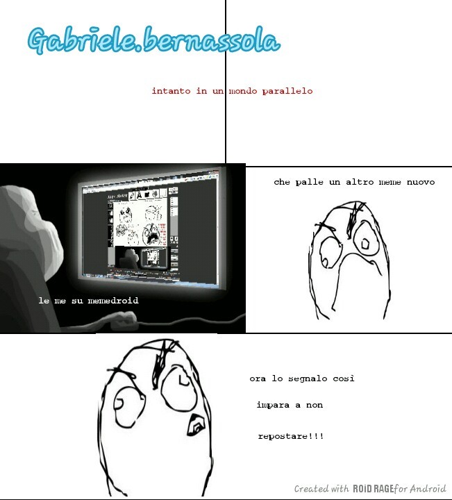 secondo voi sto diventando bravo a fare meme ? ps: non repostero mai ...