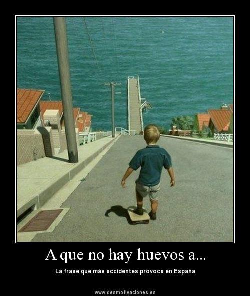 Hay que tener huesos - Meme subido por IvantorX :) Memedroid