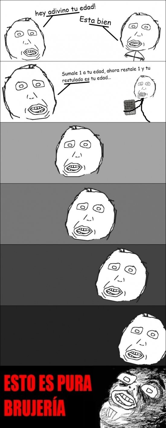 QUE BRUJERIA - Meme subido por valenzueladvj :) Memedroid