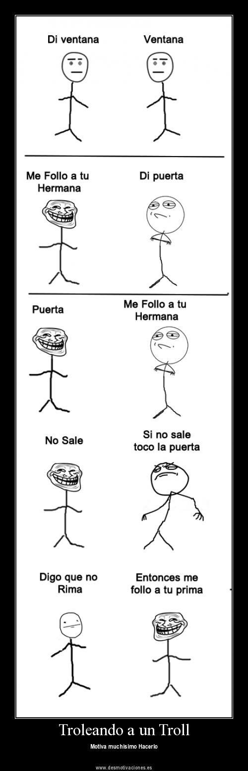 Troll jajaja lol - Meme subido por juanca312 :) Memedroid
