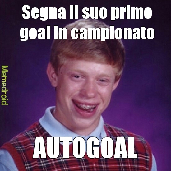 Autogoal - Meme by lorenzo.borga :) Memedroid