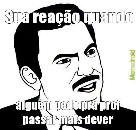 Como assim - Meme by milenacorreasilva :) Memedroid