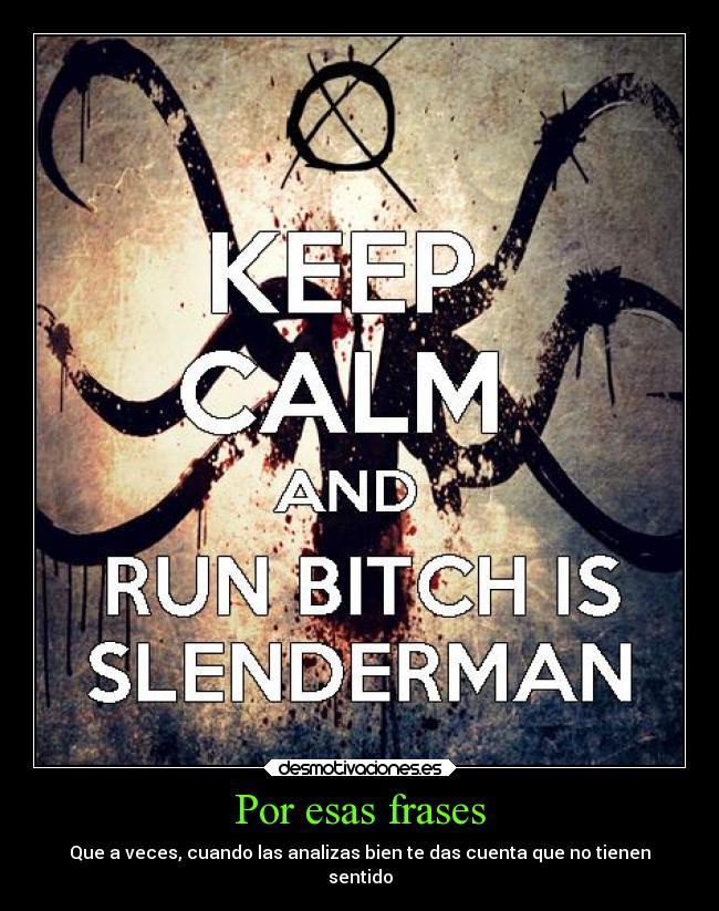 frase sin sentido - Meme subido por ivanlol123428 :) Memedroid