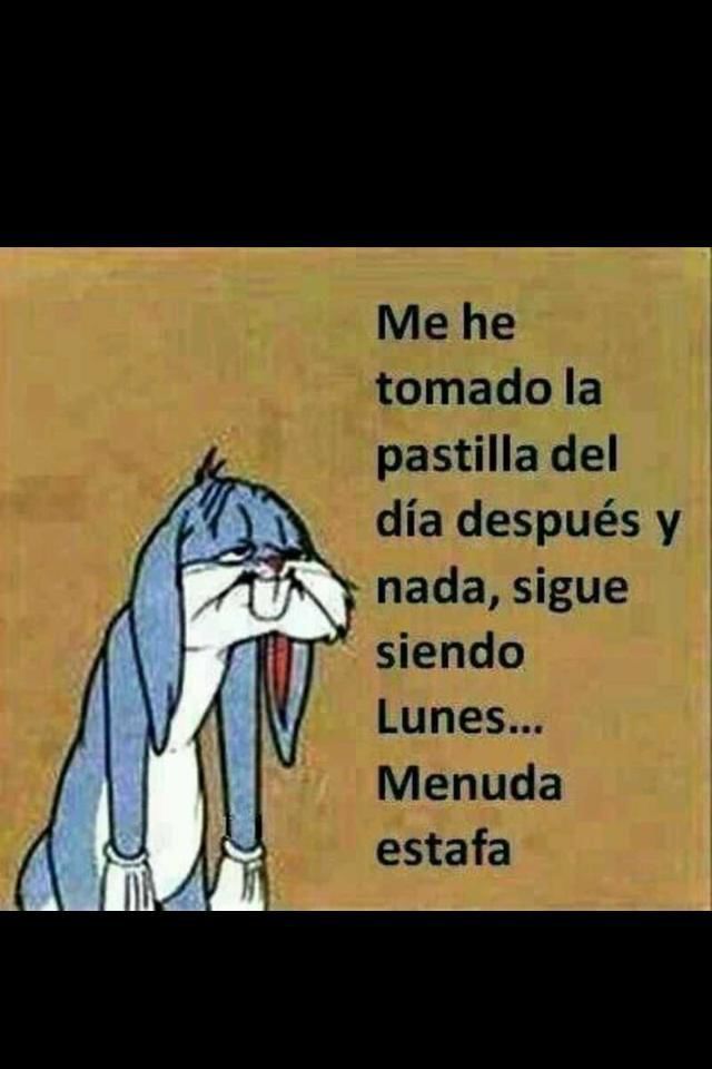 lunes... :( - Meme subido por thebaster97 :) Memedroid