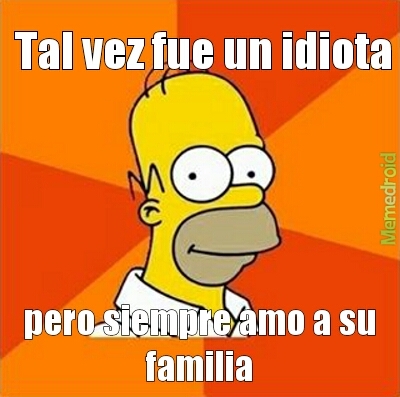 Homero=) - Meme subido por christianmerizalde19 :) Memedroid
