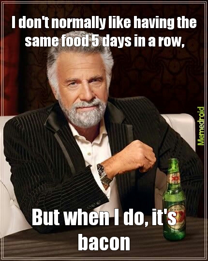 Bacon - Meme by pabber :) Memedroid