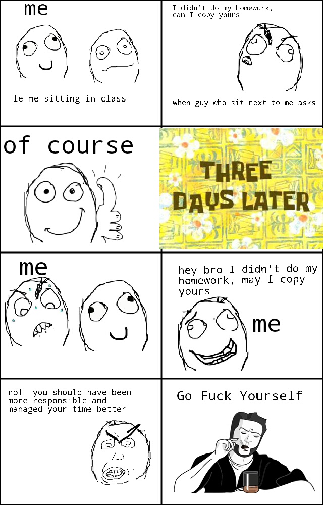 homework rage - Meme subido por king_of_klubz :) Memedroid