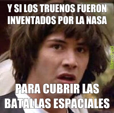 Y si fuera cierto? - Meme subido por Rochu :) Memedroid
