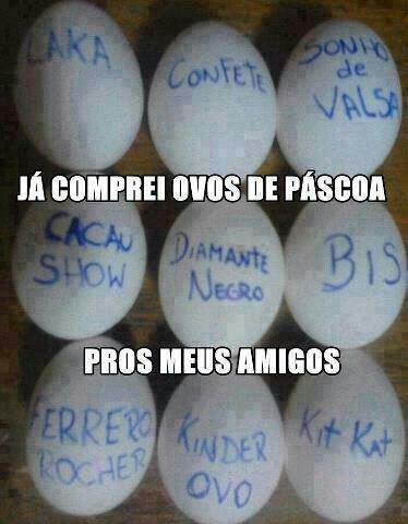 Já comprei os ovos !!! - Meme by antonio.cesar01371 :) Memedroid