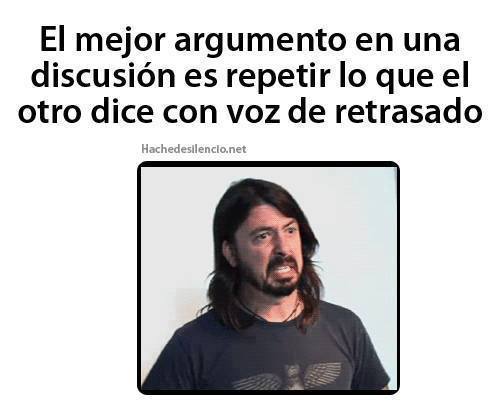 Tiene razón. - Meme subido por misusofia :) Memedroid