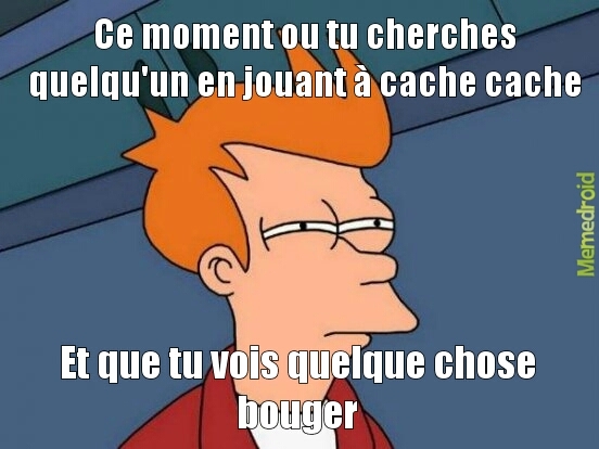 cache-cache - Meme by flodu13530 :) Memedroid